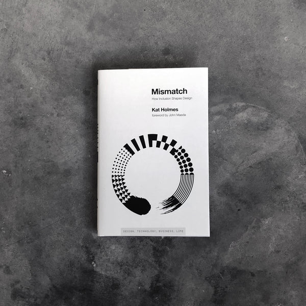 Mismatch: How Inclusion Shapes Design – Standards Manual