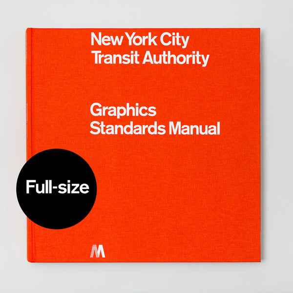 NYCTA Graphics Standards Manual Full-size Edition