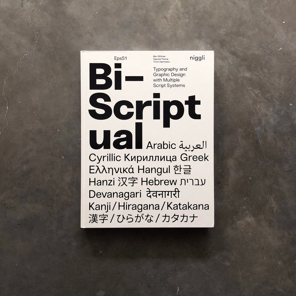 Bi-Scriptual: Typography and Graphic Design with Multiple Script Syste ...