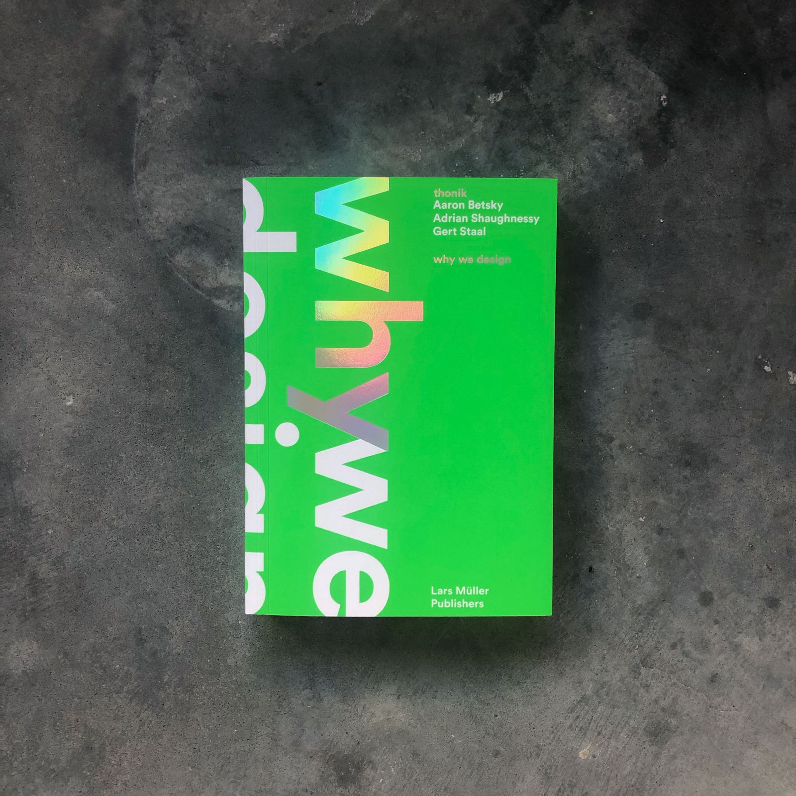 Thonik: Why We Design – Standards Manual